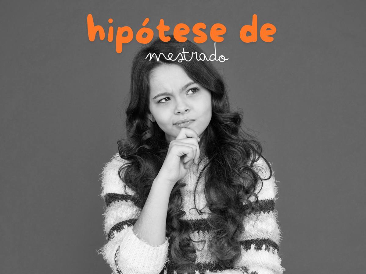 Como formular uma hipótese de mestrado: passos chave para o sucesso ...